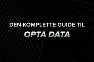 Guide: Hvad er Opta data og hvor finder jeg det? Få svaret her →
